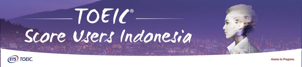 TOEIC Score Users Indonesia – International Test Center