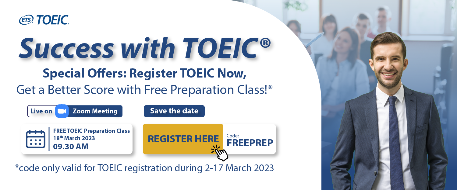 SPECIAL OFFER: Register TOEIC Now, Get Free TOEIC Preparation Class ...